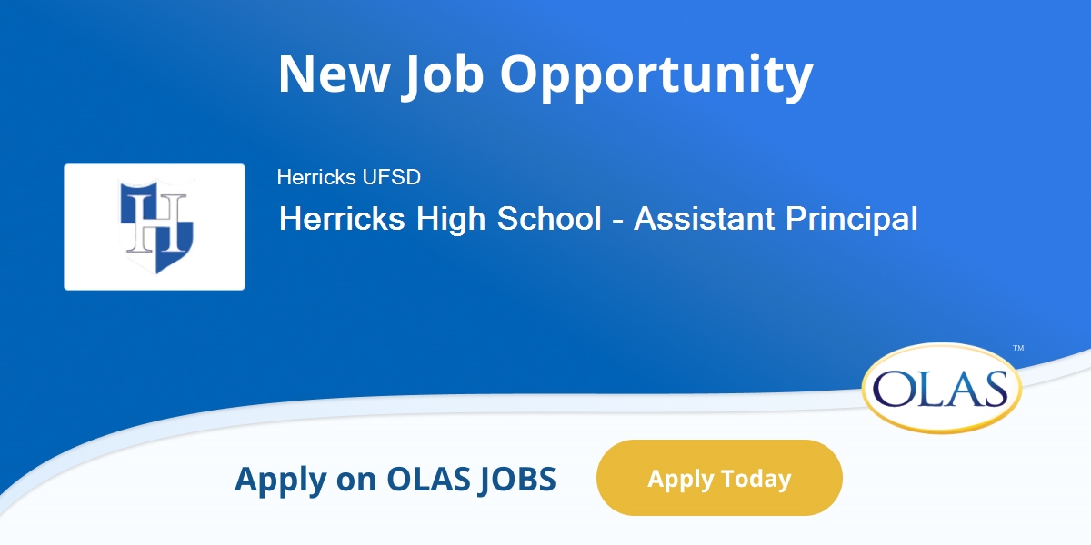 Assistant Principal - Herricks High School opening in Herricks UFSD