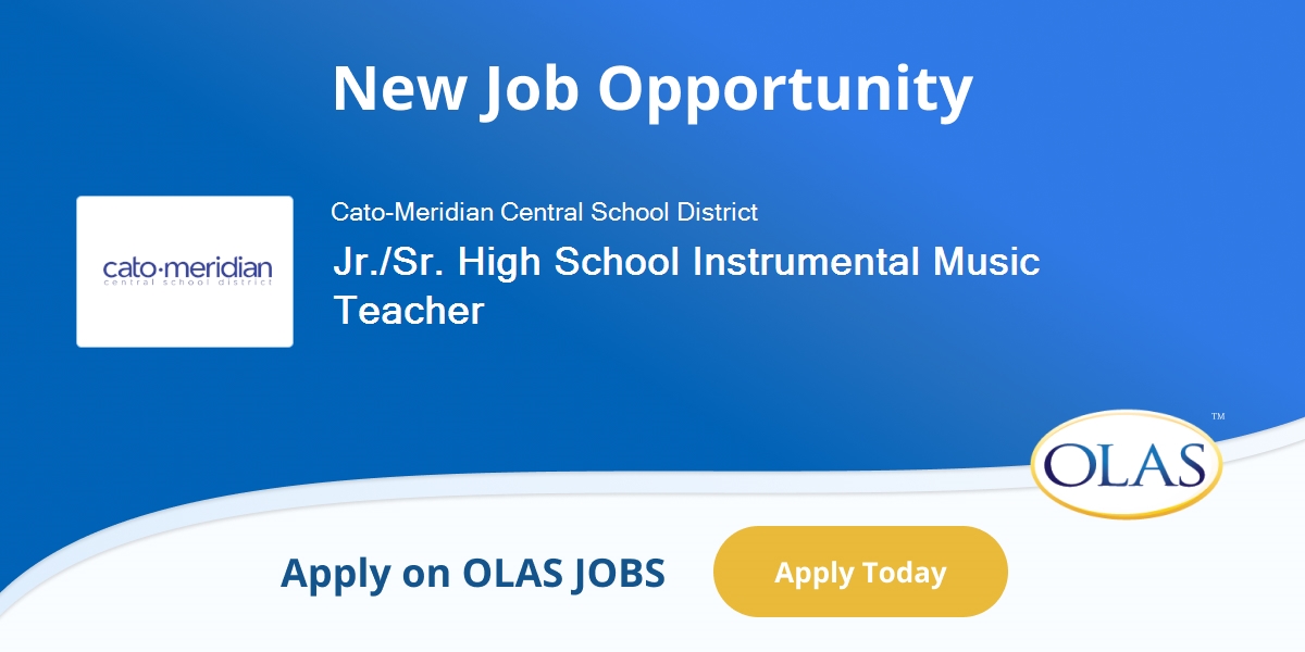Instrumental Music Teacher - Jr./Sr. High School opening in Cato ...