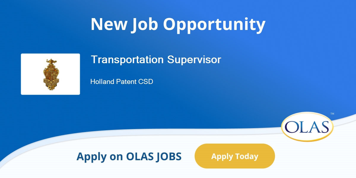 Transportation Supervisor opening in Holland Patent CSD